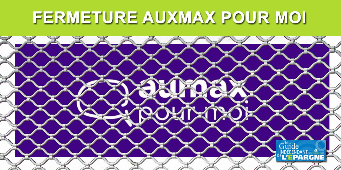 Fermeture Aumax pour moi, arrêt définitif le 23 janvier 2023, récupérez ...
